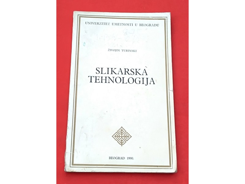 Slikarska tehnologija Živojin Turinski