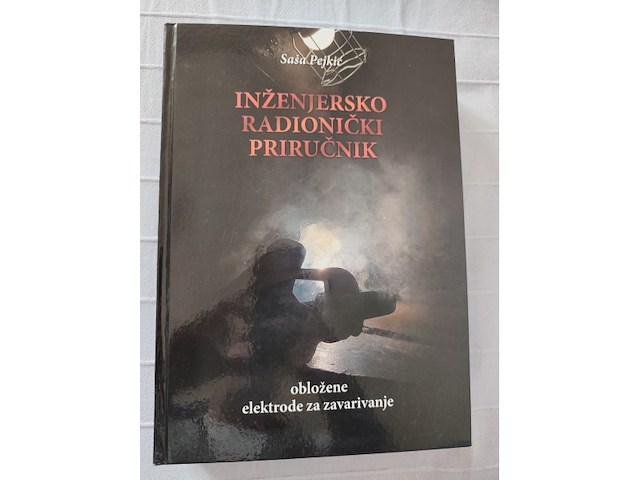 OBLOŽENE ELEKTRODE ZA ZAVARIVANJE - Saša Pejkić