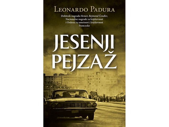 JESENJI PEJZAŽ		Leonardo Padura