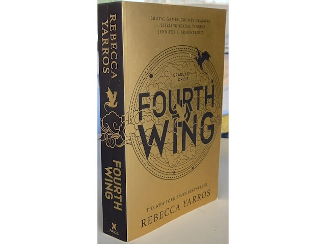 Rebecca Yarros: FOURTH WING