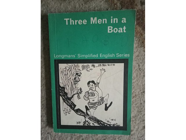 Three men in the boat - Jerome K Jerome