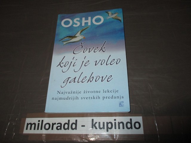 Osho Čovek koji je voleo galebove