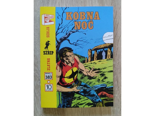 ZS 383 Zagor Kobna noć - reprint