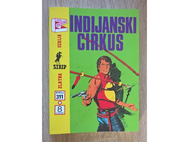ZS 311 Zagor Indijanski cirkus - reprint