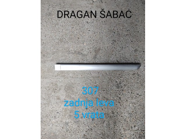 PEUGEOT 307 lajsna zadnja leva 5 vrata