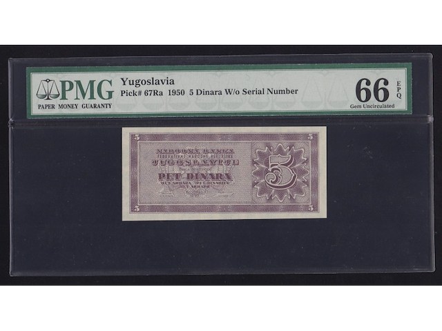 YUGOSLAVIA ---  5  DINARA  1950 --- UNC --- PMG 66 ----