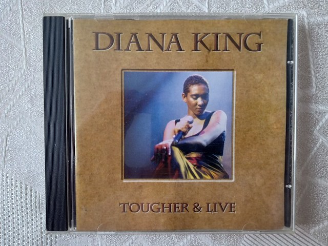 Diana King Tougher &;; Live CD