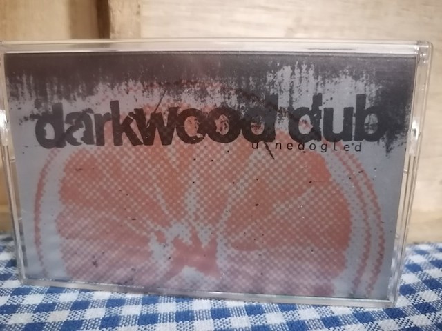 Darkwood dub Unedogled