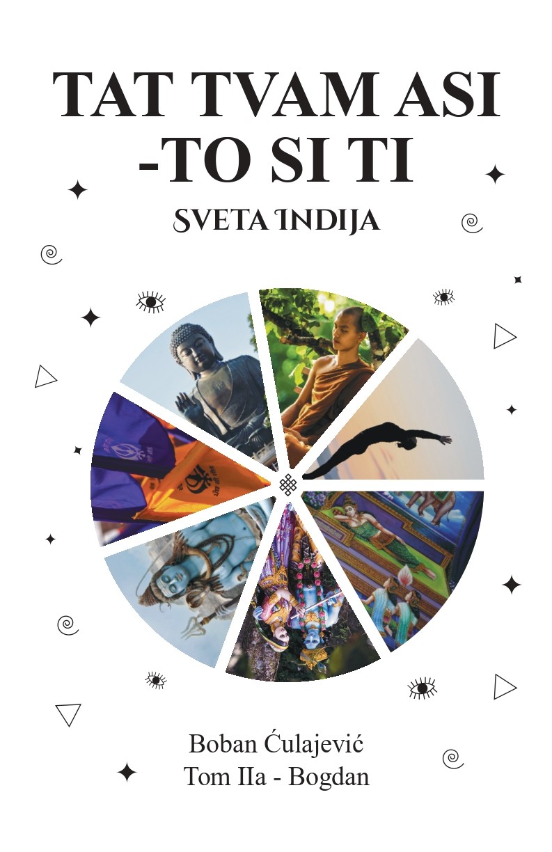 TAT TVAM ASI – TO SI TI: SVETA INDIJA