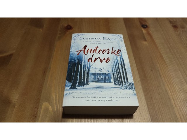 Lusinda Rajli, Anđeosko drvo