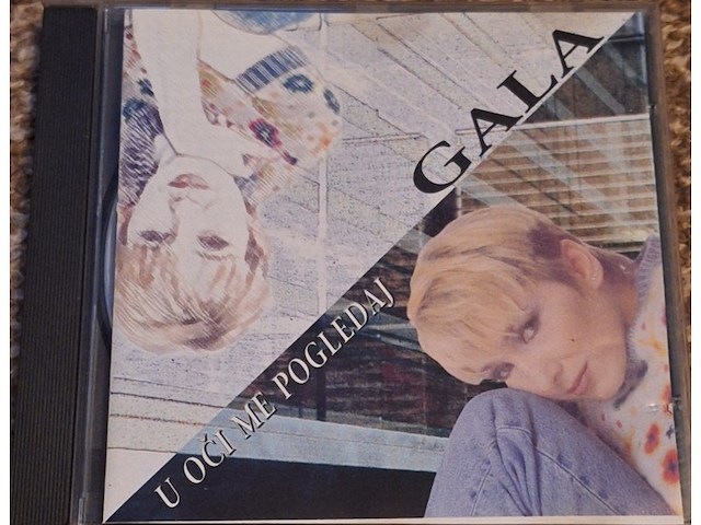 Gala (5) ‎– U Oči Me Pogledaj, CD