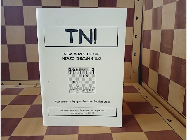 TN New Moves In The Nimzo Indian 4.Dc2 (sah)