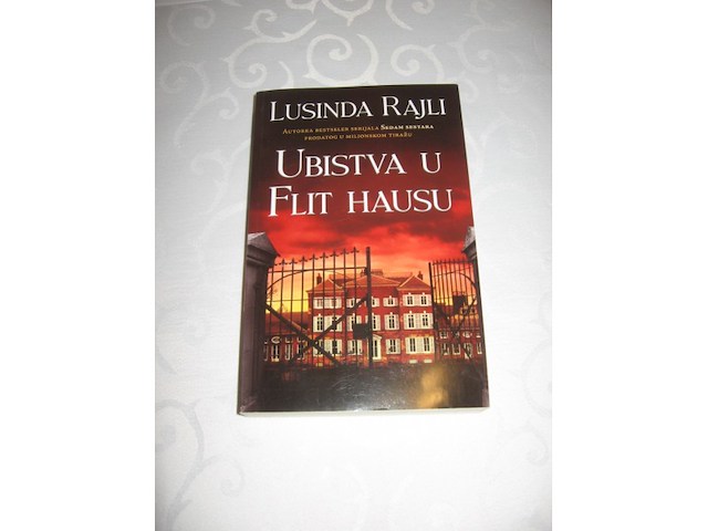 Ubistva u Flit Hausu - Lusinda Rajli