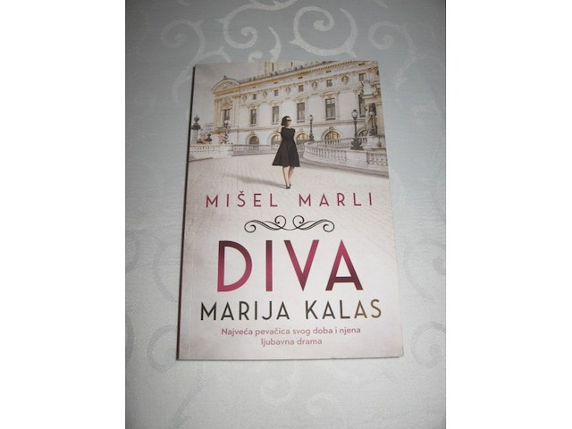 Diva Marija Kalas - Mišel Marli
