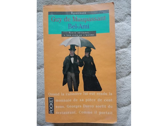 Guy De Maupassant - Bel-Ami