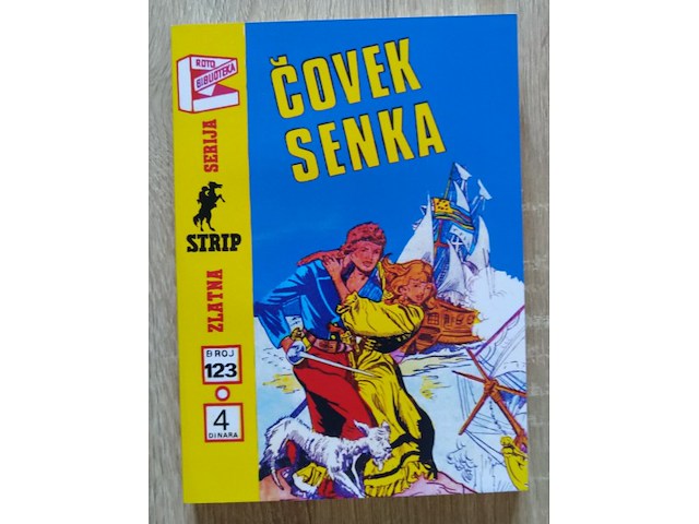 ZS 123 Komandant Mark: Ćovek senka - reprint