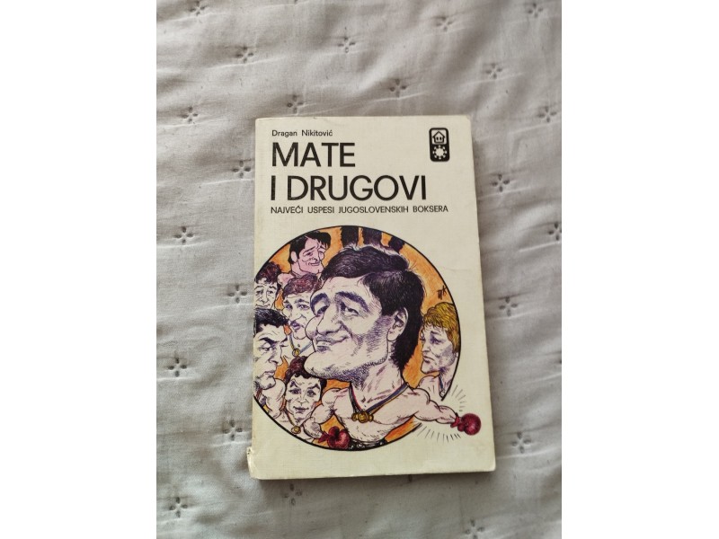 Mate Parlov - Mate i drugovi Dragan Nikitovic