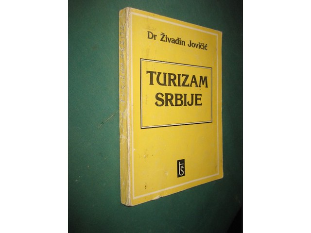 Turizam Srbije - Dr Živadin Jovičić