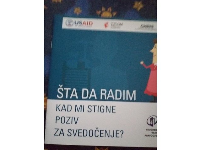 ŠTA DA RADIM KADA MI STIGNE POZIV ZA SVEDOČENJE