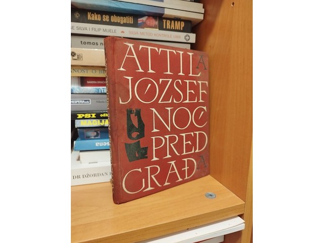 Noć predgradja - Attila Jozsef