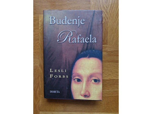 Buđenje Rafaela - Lesli Forbs