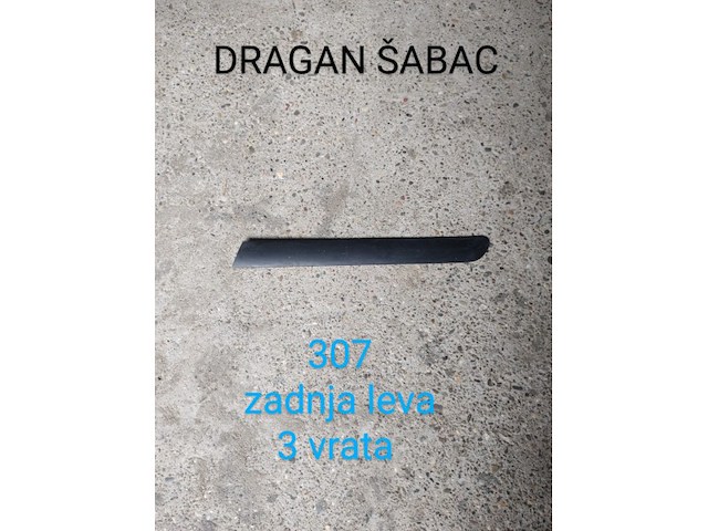 PEUGEOT 307 lajsna zadnja leva 3 vrata