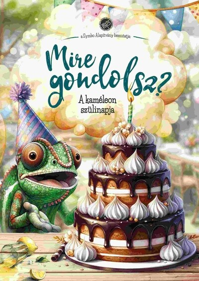 Mire gondolsz? – A kaméleon szülinapja
