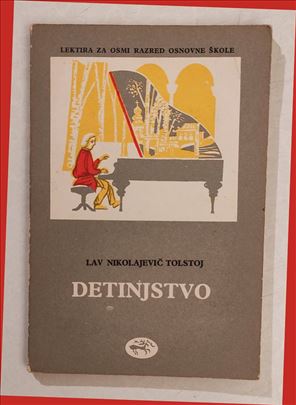 Detinjstvo - Lav Nikolajevič Tolstoj