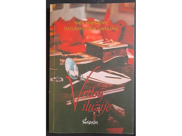Vrtlog iluzije - Svetlana O. Gavrilović,Nada Marinković