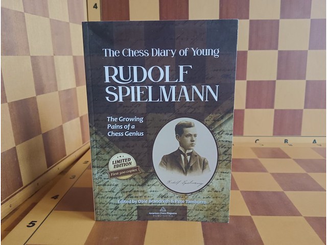 The Chess Diary of Young Rudolf Spielmann (sah)