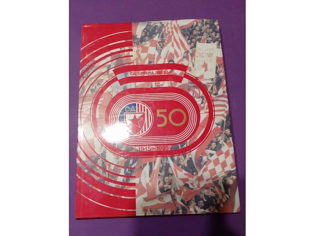SD Crvena Zvezada 1945-1995 Monografija 50 godina