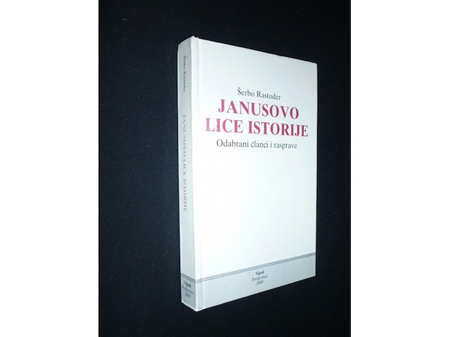 JANUSOVO LICE ISTORIJE