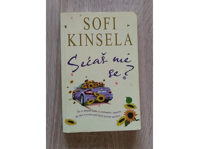 Sećaš me se? Sofi Kinsela