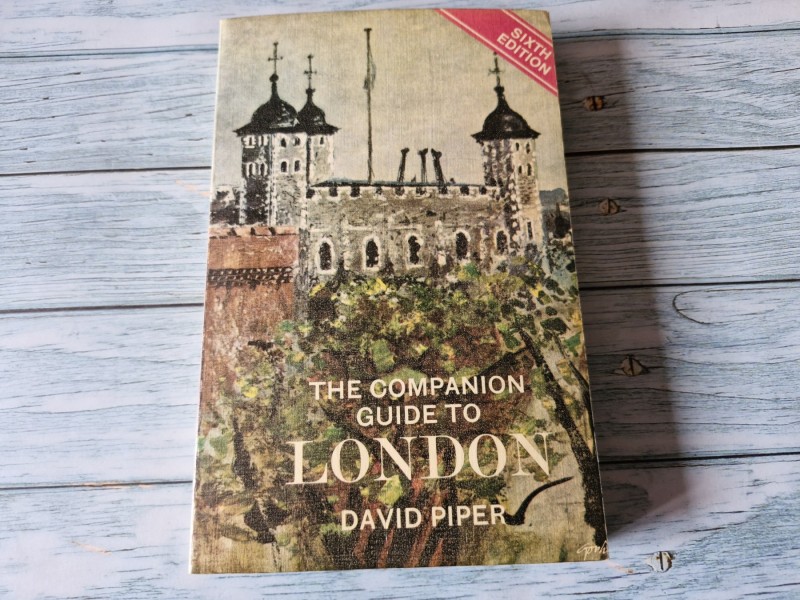 The companion guide to LONDON - DAVID PIPER