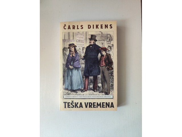 Čarls Dikens - Teška vremena