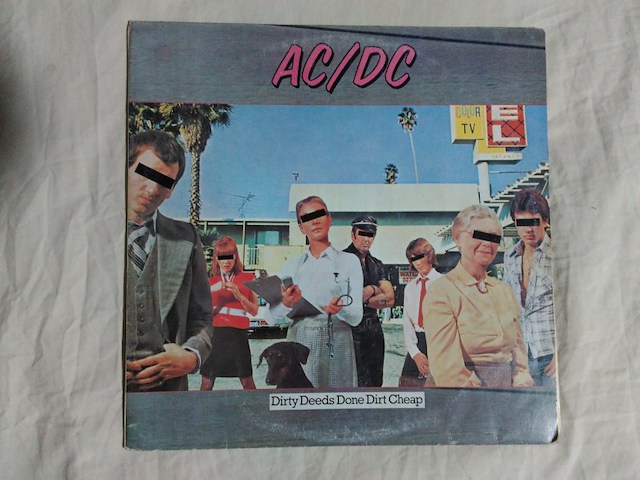 AC/DC, Dirty Deeds Done Dirt Cheap, omot