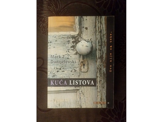 Kuća listova - Mark Z. Danijelevski