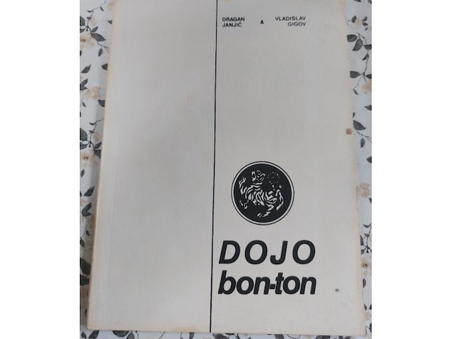 Dojo bon-ton Dragan Janic Vladimir Gligov