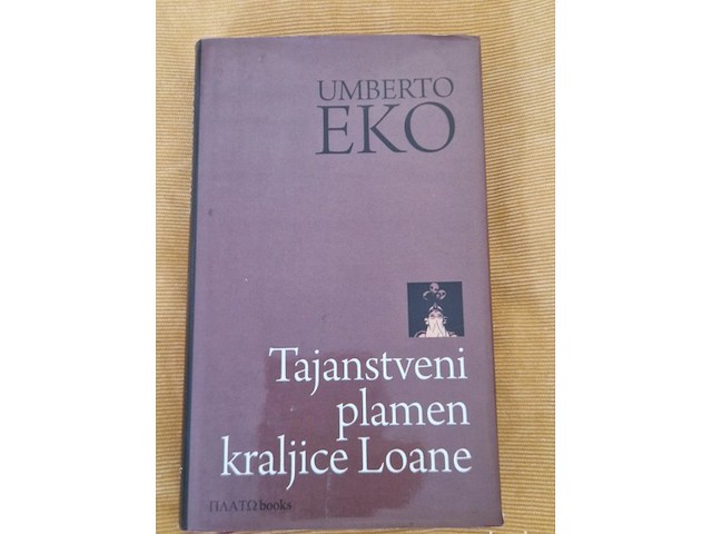 Tajanstveni plamen kraljice Loane - Umberto Eko