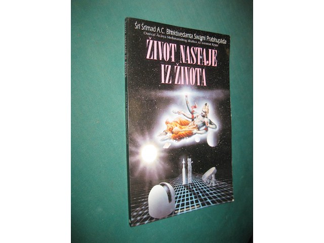 Život nastaje iz života - Šri Šrimad  (NOVO)