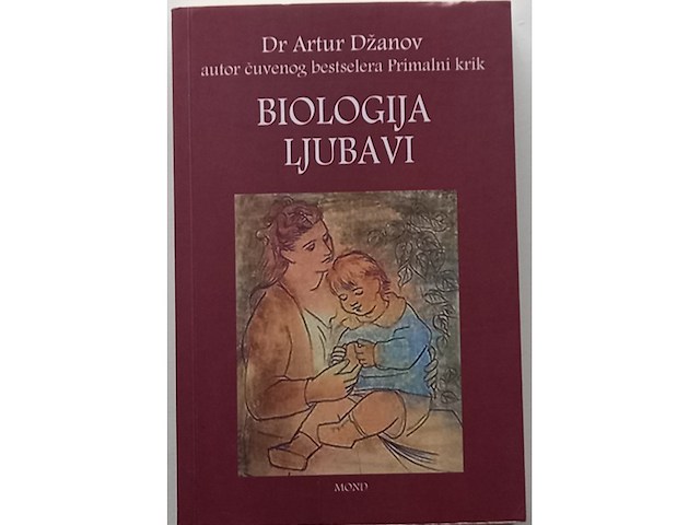 Artur Džanov: BIOLOGIJA LJUBAVI