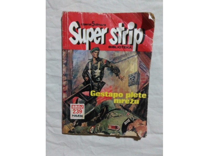 Super Strip broj 239, Gestapo plete mrezu