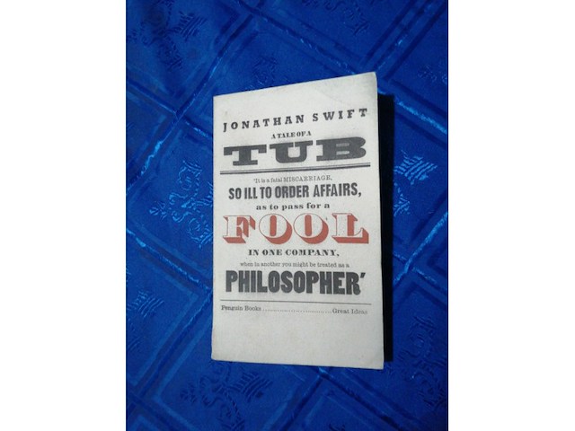 JONATHAN SWIFT: A TALE OF A TUB
