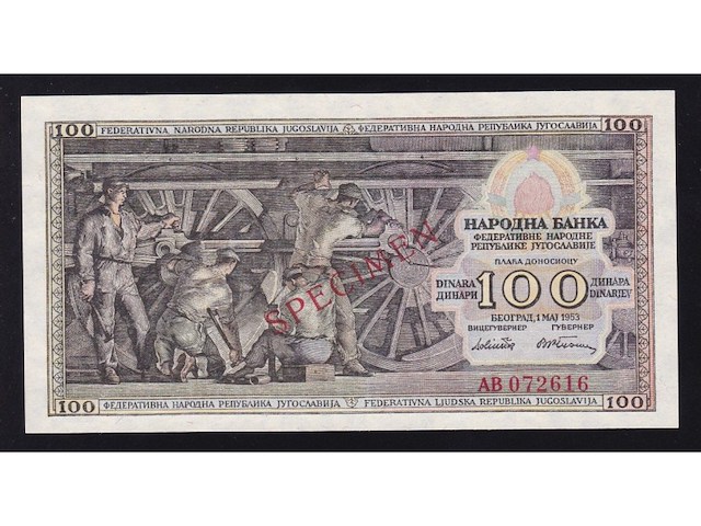 JUGOSLAVIJA --- 100 DINARA 1953 - UNC - SPECIMEN ---