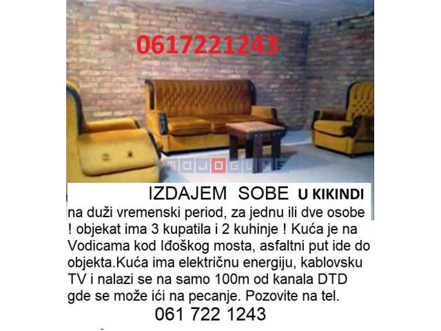 Izdajem sobu u Kikindi 0617221243