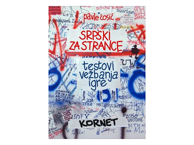 Pavle Ćosić: Srpski za strance (testovi, vežbanja, igre