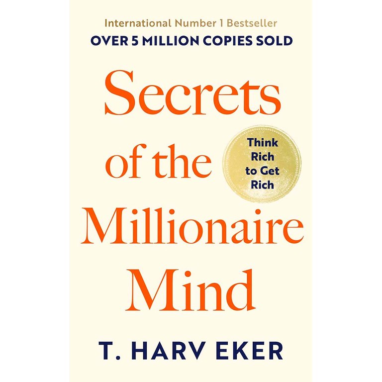 SECRETS OF THE MILLIONAIRE MIND