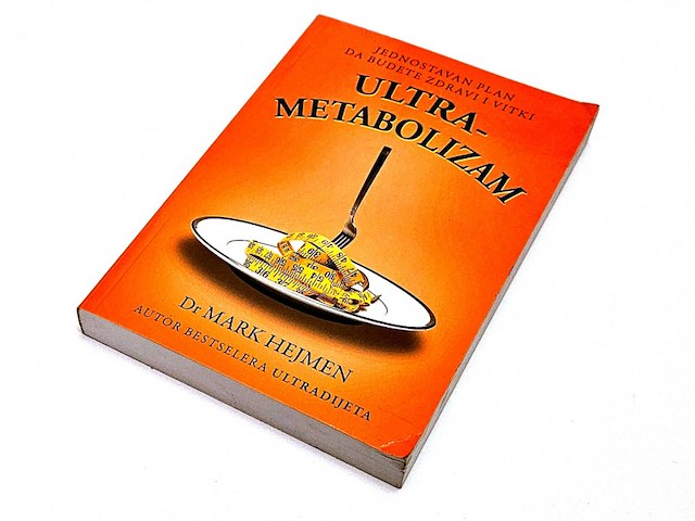 Ultrametabolizam / Mark Hejmen