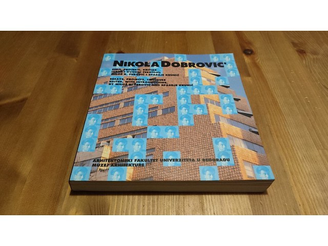 Nikola Dobrović, eseji, projekti, kritike NOVO!!!