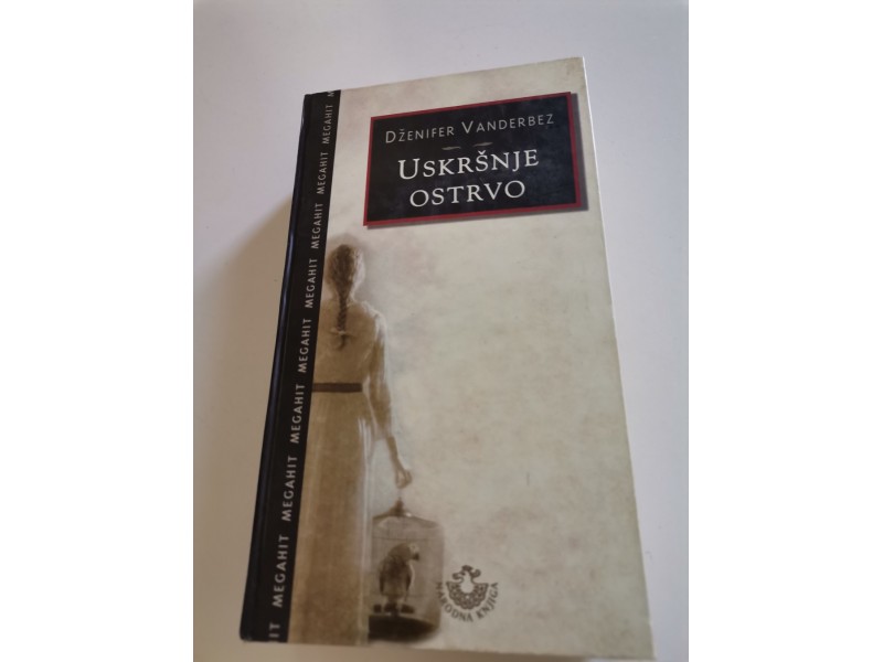 Dženifer Vanderbez, USKRŠNJE OSTRVO